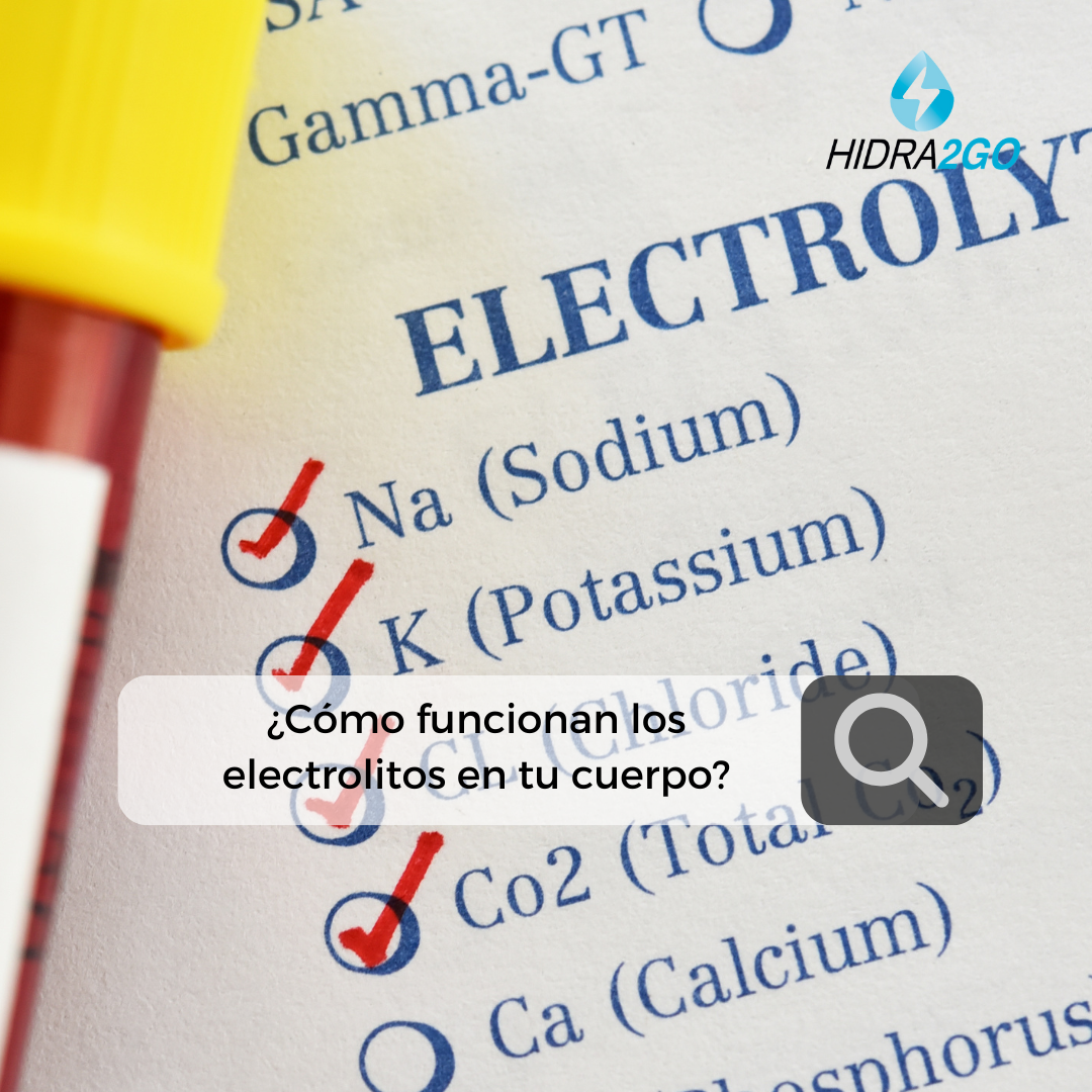 ¿Cómo funcionan los electrolitos en tu cuerpo y cómo recuperarlos ...
